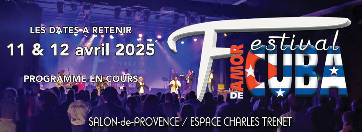 Festival Amor de Cuba 2026 Salon de Provence, dates et programmation